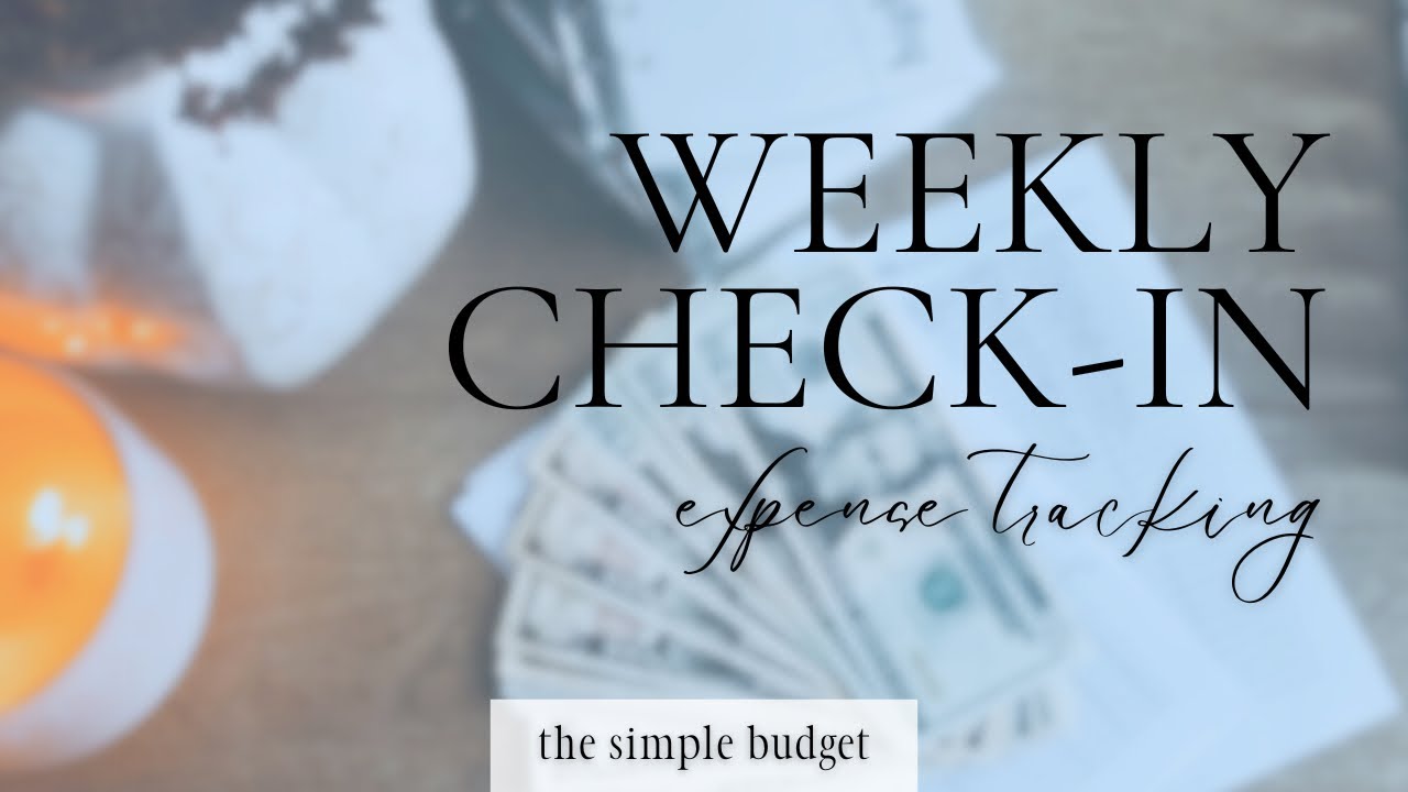weekly check-in | expense tracking | budget accountability | zero based ...