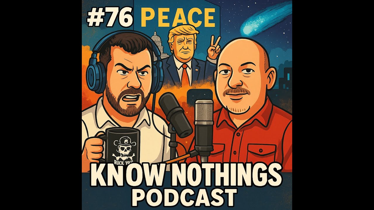 Know Nothings Podcast #76 - YouTube