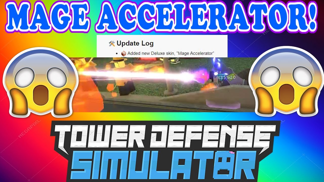 MAGE ACCELERATOR SKIN!! - Tower Defense Simulator - Roblox - YouTube