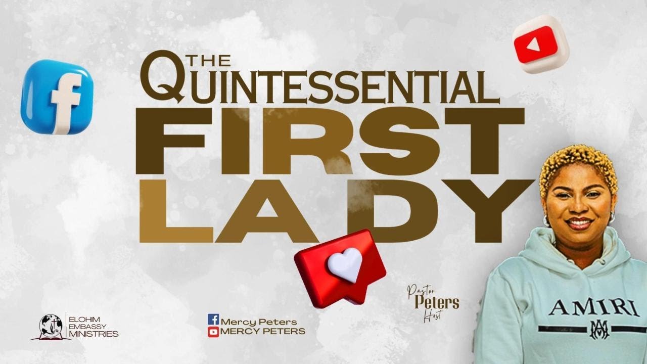 The Quintessential First Lady Series - YouTube