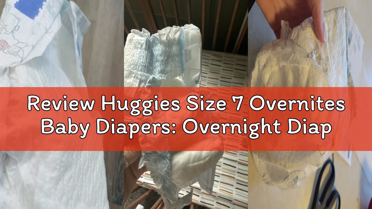 Review Huggies Size 7 Overnites Baby Diapers: Overnight Diapers, Size 7 ...