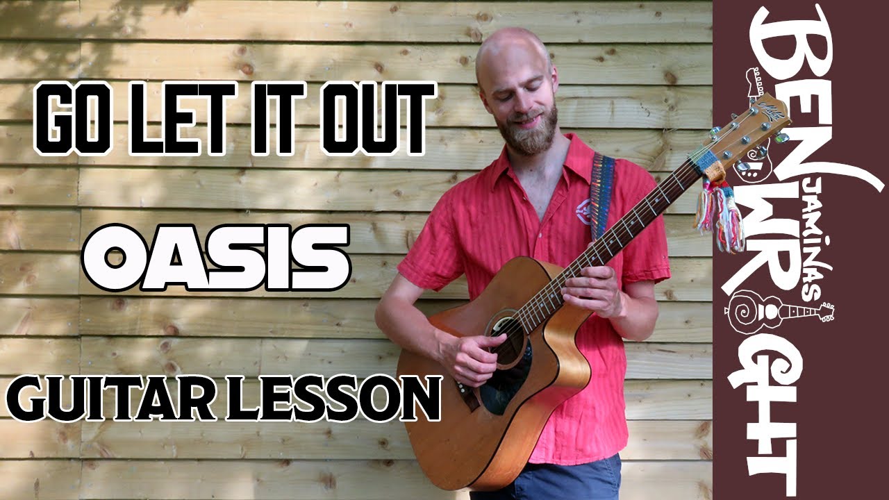 Go Let It Out - Oasis - Guitar Lesson - YouTube