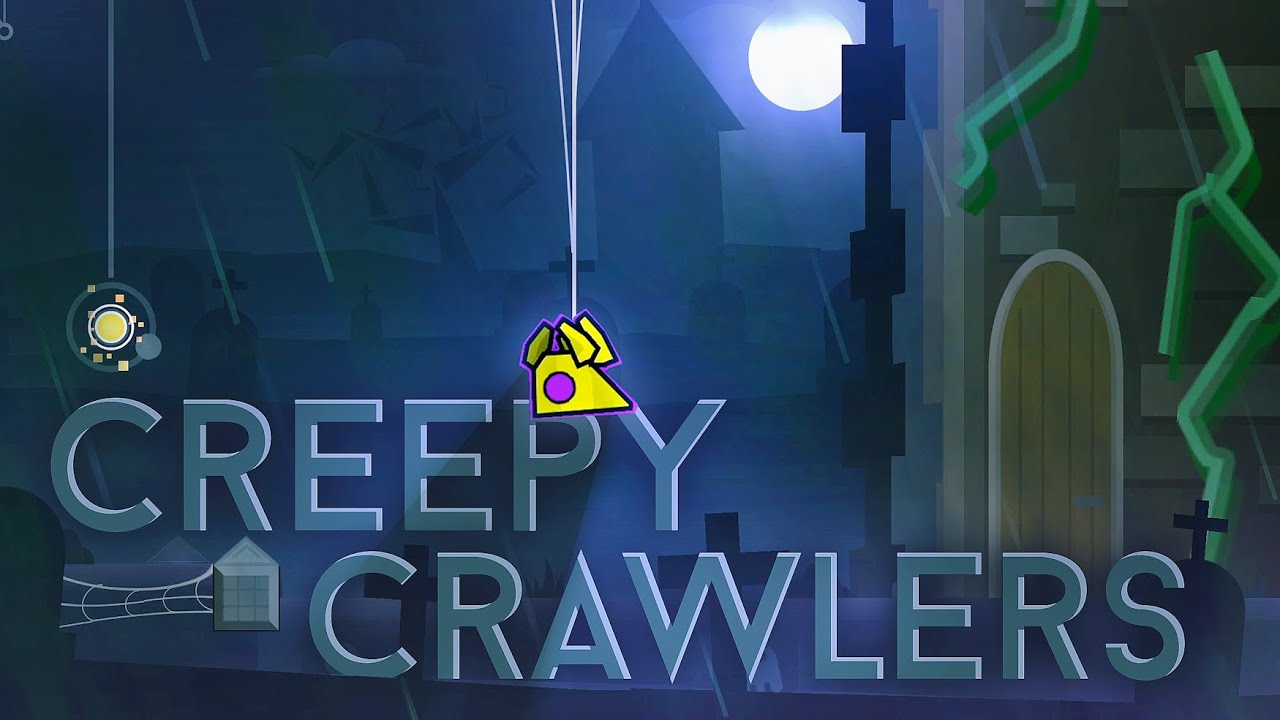"Creepy Crawlers" by GOOBER194 | Geometry Dash 2.2 - YouTube
