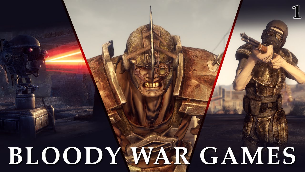 New Vegas Mods: Bloody War Games - Part 1 - YouTube
