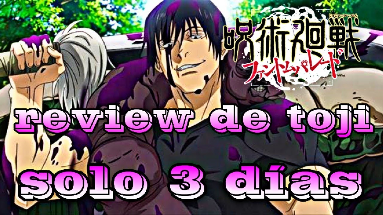 review al nuevo toji fushiguro goat jujutsu kaisen Phantom parade - YouTube
