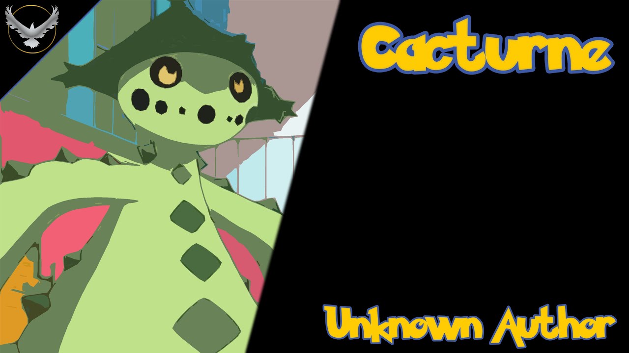 "Cacturne" (Unknown Author) | Pokemon Creepypasta - YouTube