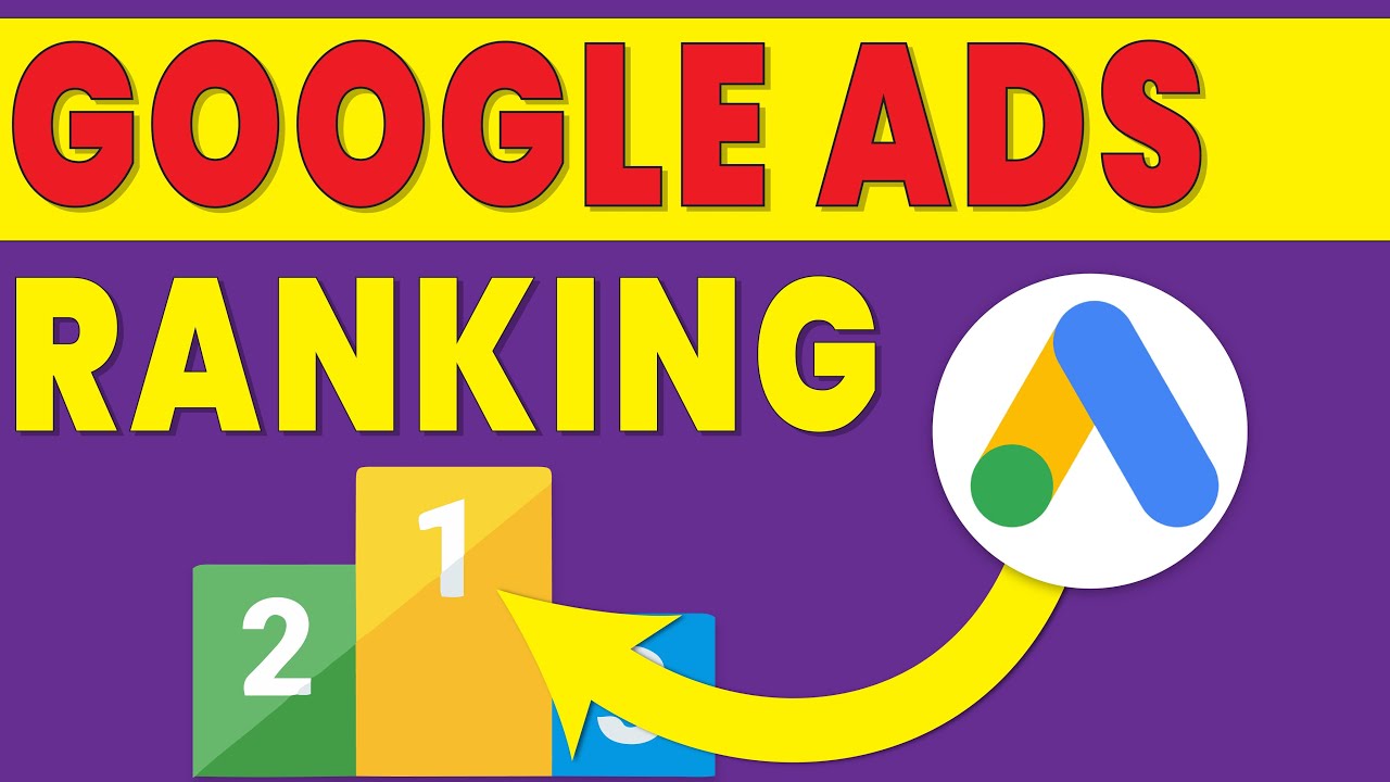 google ads ad rank | ad rank in google ads | google ad rank explained ...