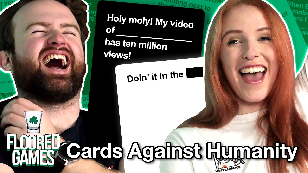 CARDS AGAINST SOBRIETY - Irish People Try Cards Against Humanity ...