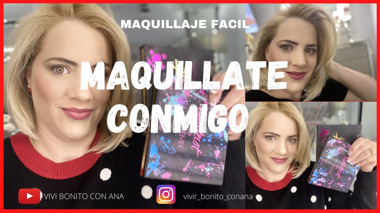 MAQUILLATE CONMIGO/MAQUILLAJE FACIL Y RAPIDO/COMO MAQUILLARTE SIN SER ...