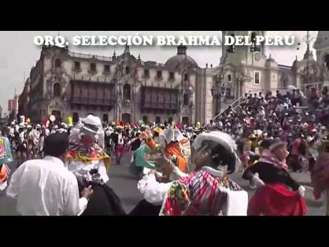 ORQ SELECCION BRAHMA DEL PERU TUNANTADA PALACIO DE GOBIERNO - YouTube