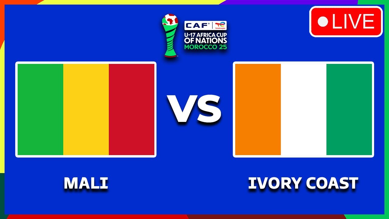🔴 MALI vs IVORY COAST Africa Cup of Nations U17 2025 - AFCON U17 2025 ...