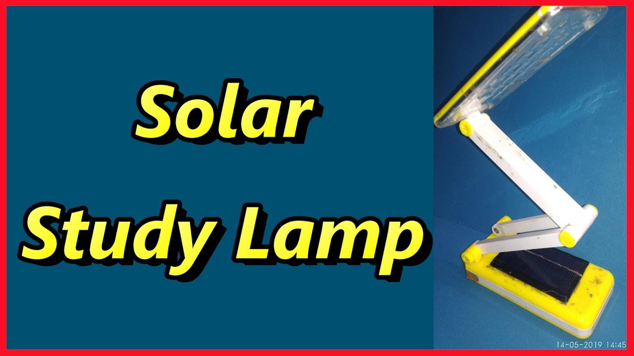 Rechargeable LED Lamp With Attached Solar Panel, Solar study lamp ...