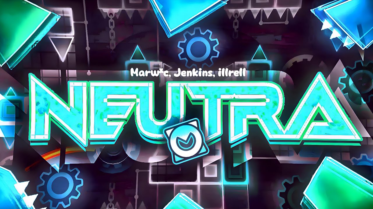 NEUTRA 100% // Jenkins, ILRELL, Marw*c // Extreme Demon №106 ...