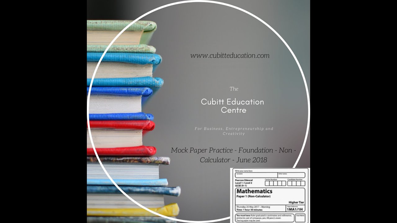 Mock Paper Practice (Foundation - Non-Calc - June 2018) - YouTube