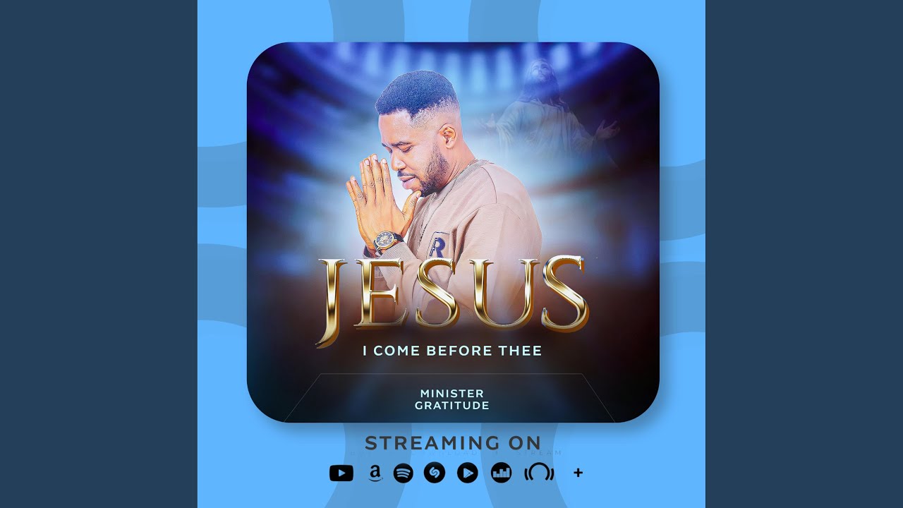 Jesus I Come Before Thee - YouTube