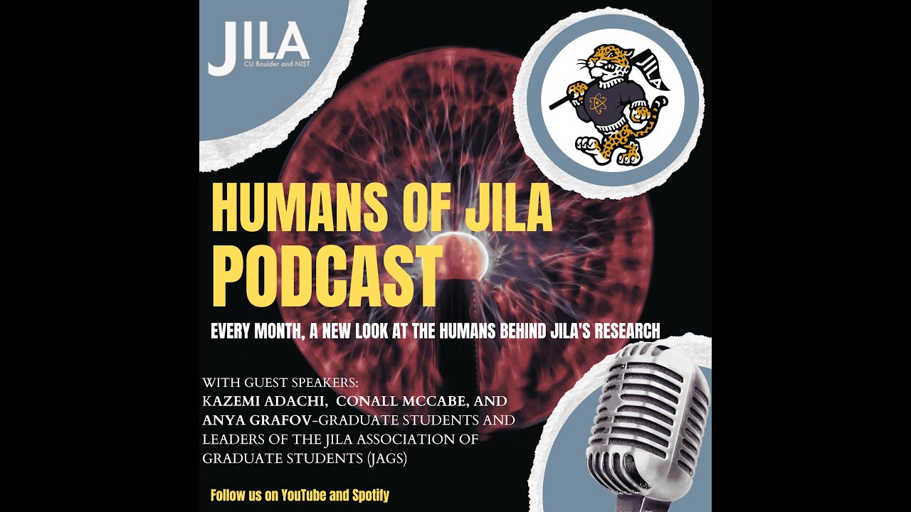Humans of JILA-Episode 15-JILA JAGS - YouTube