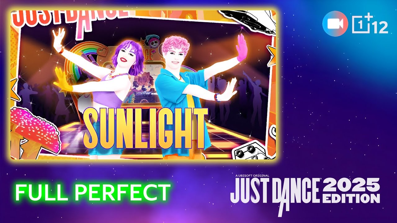 Just Dance 2025 - Sunlight - Full Perfect (Camera Controller) - YouTube