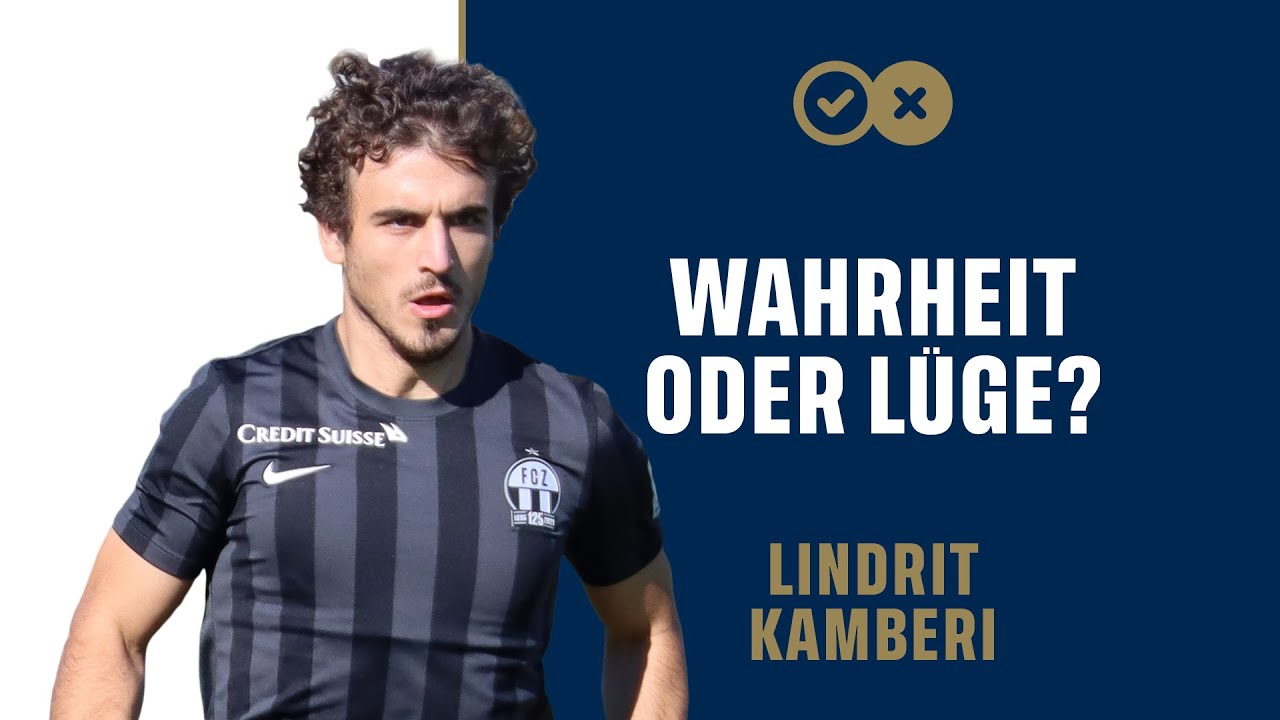 Lindrit Kamberi - Wahrheit oder Lüge ? - YouTube