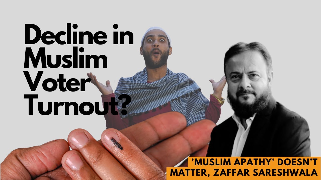 Muslim Voter Turnout: Muslim Voter Participation Dips in 2024 Polls ...