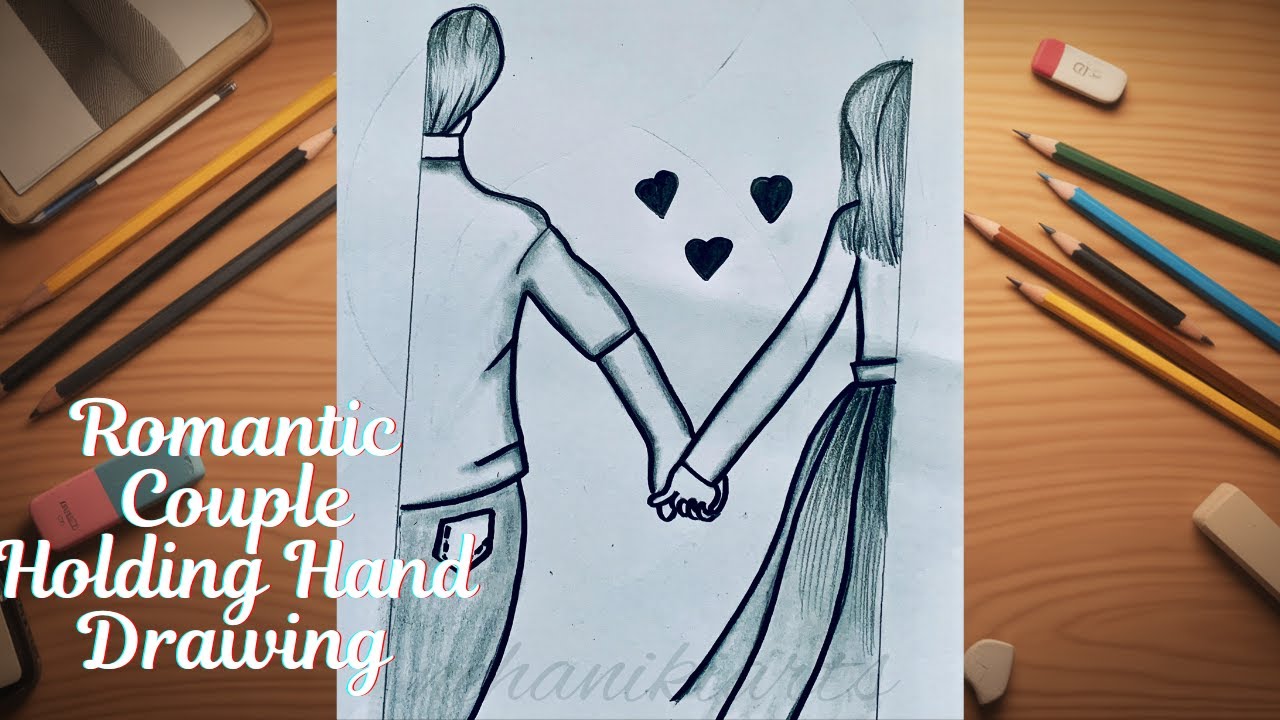 Romantic Couple Holding Hand Drawing | Valentines day drawing |14 Feb ...