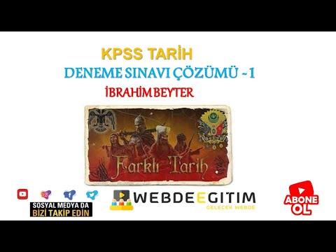 KPSS Tarih Deneme Sınavı Çözümü 1 - KPSS Tarih ( 2020 ) - İbrahim BEYTER