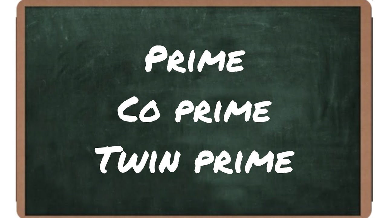 Prime |Co prime | Twin prine|| Maths - YouTube