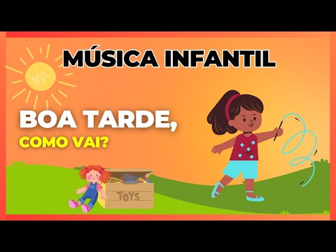 MÚSICA DE ACOLHIDA - BOA TARDE, COMO VAI?