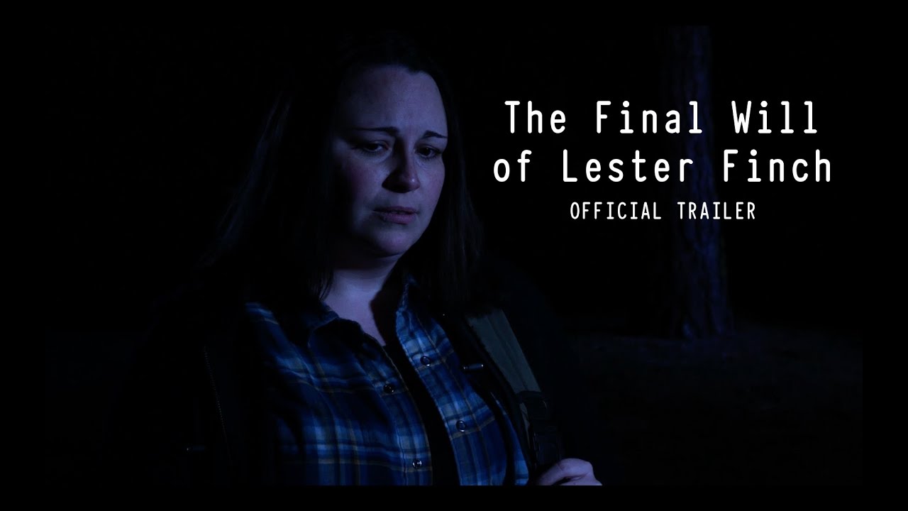 The Final Will of Lester Finch: (Official Trailer) [2021] - YouTube