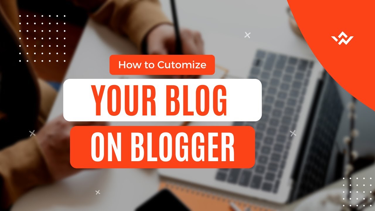 Customize Your Blog Page On Blogger Easily #blogger - YouTube
