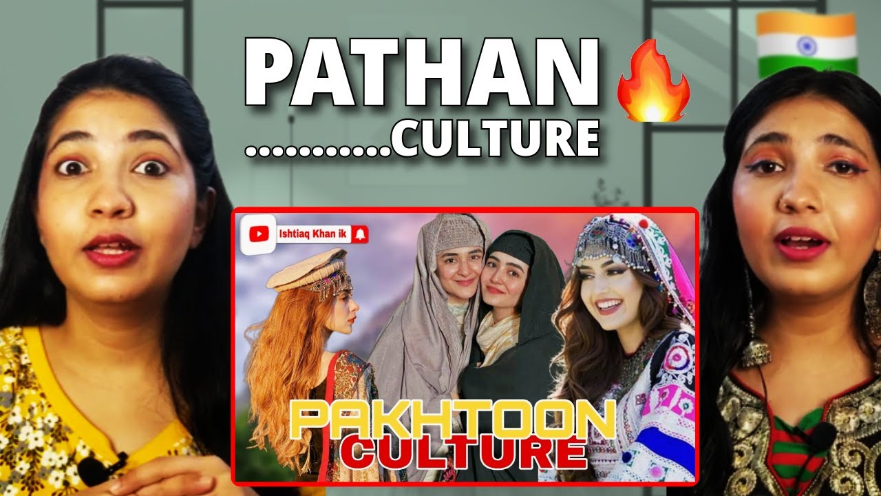 PAKHTOON CULTURE ️| Pathan | Indian Reaction - YouTube