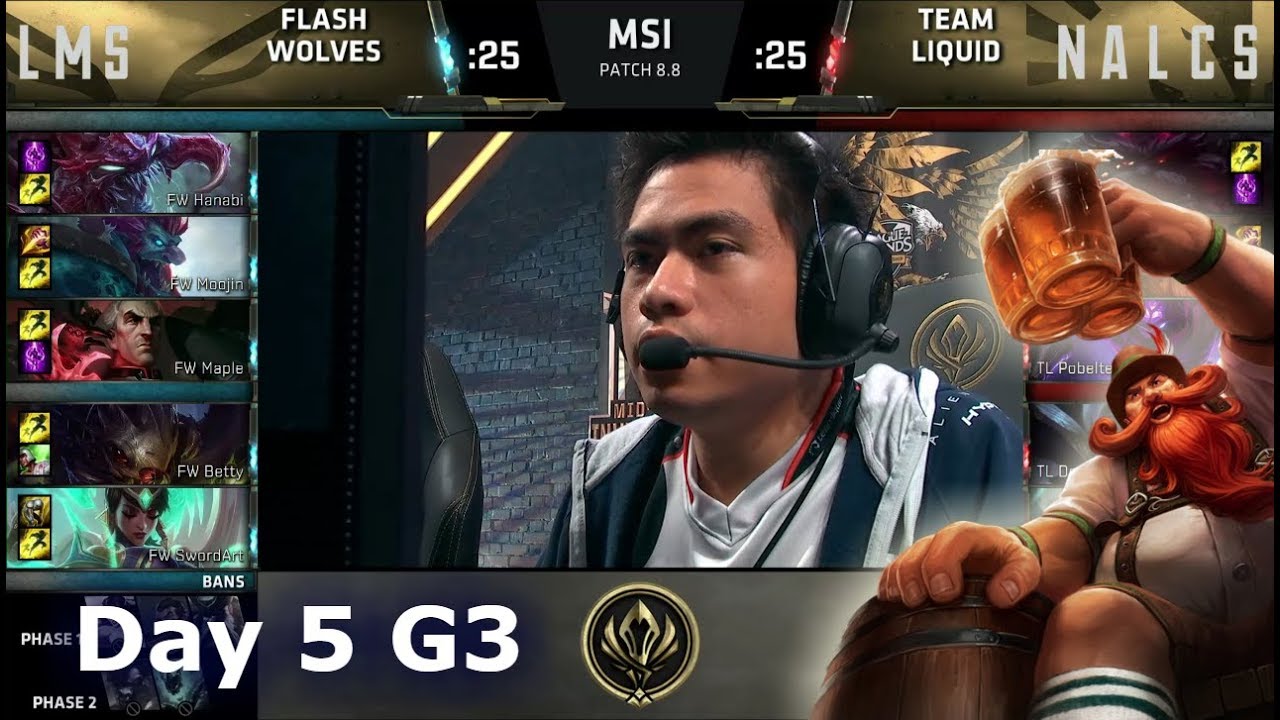 Flash Wolves vs Team Liquid | Day 5 LoL MSI 2018 Main Event Group Stage ...
