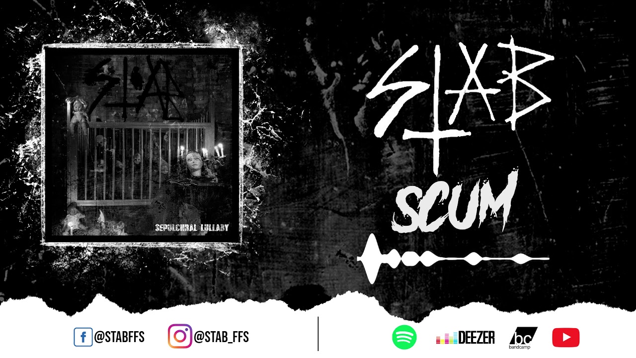 STAB - Scum (Official Video) - YouTube Music