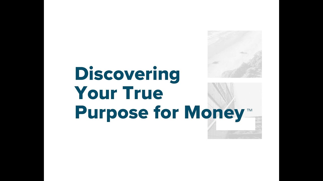 What Is Your True Purpose For Money? - YouTube
