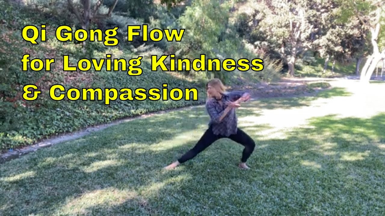 Qi Gong Flow to invoke loving kindness and compassion - YouTube