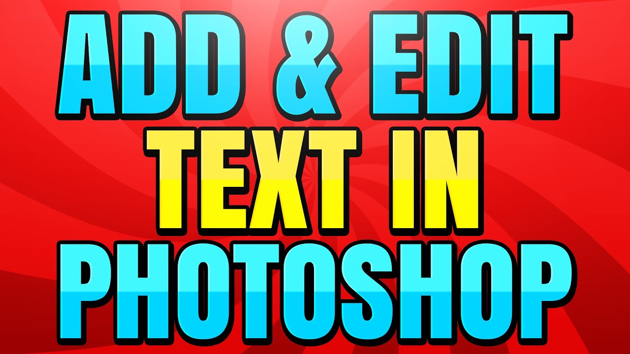 How to Add Text in Photoshop CC - YouTube