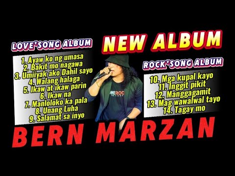 NEW ALBUM Love'song & Rock'song / Original song of Bern Marzan - YouTube