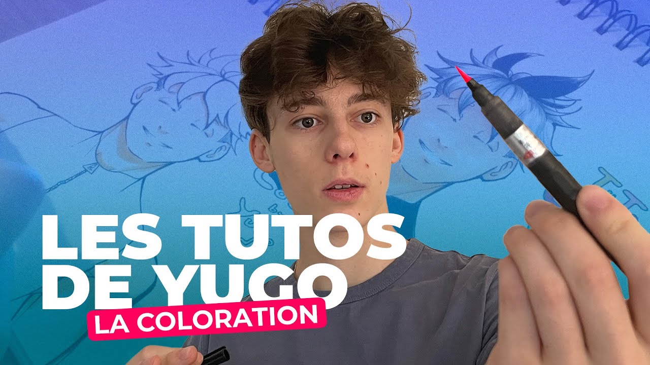 LES TUTOS DE @yugo_draw - EPISODE 4 : COLORATION - YouTube