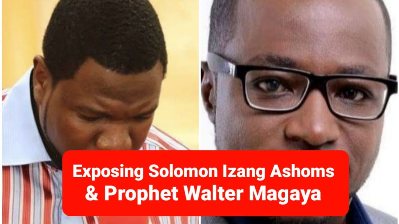 Prophet Magaya & Solomon Izang Ashoms Exposed 😳 - YouTube