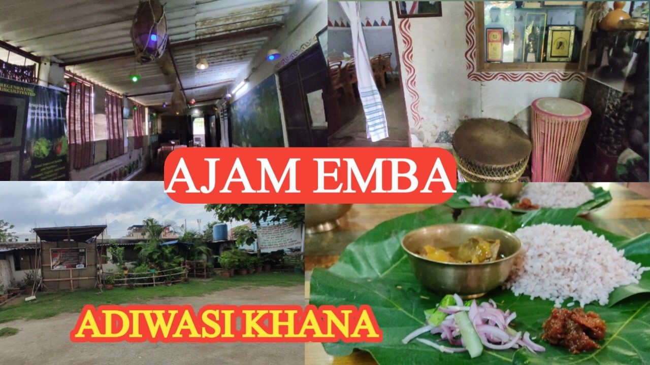 अजम एम्बा आदिवासी रेस्तोरेंट कांके | आदिवासी खाना | AJAM EMBA ADIWASI ...