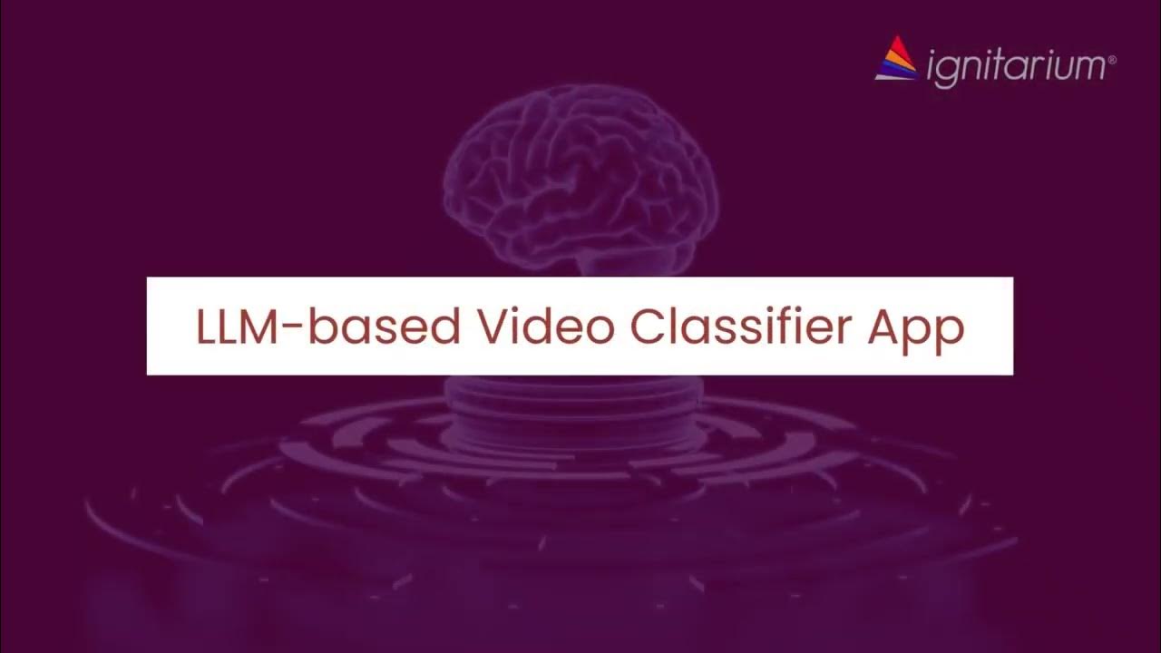 LLM-based Video Classifier App - YouTube