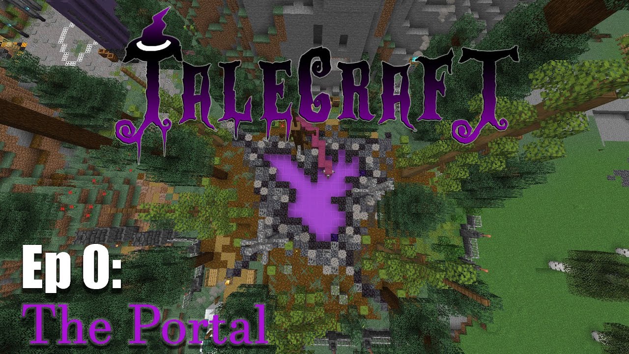 TaleCraft : The Portal (Ep 0) - YouTube