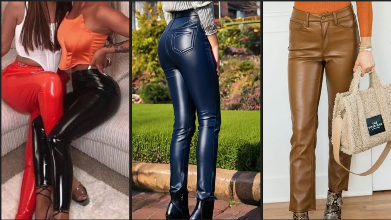 ELEGANT & MARVELOUS LEATHERING LEGGINGS DESIGNS IDEAS FOR EVERYONE DESIGNS ALL OF GIRLS - YouTube