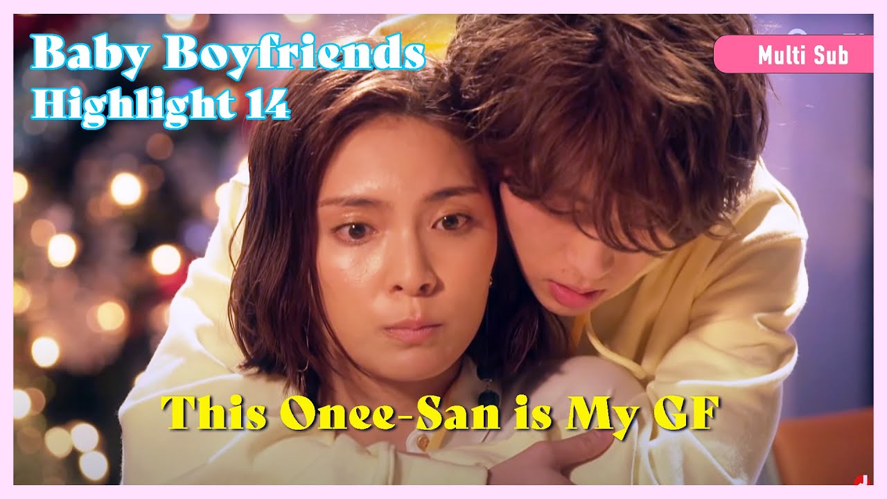 ENG SUB MULTI [Highlight] | Baby Boyfriends | EP14 - YouTube