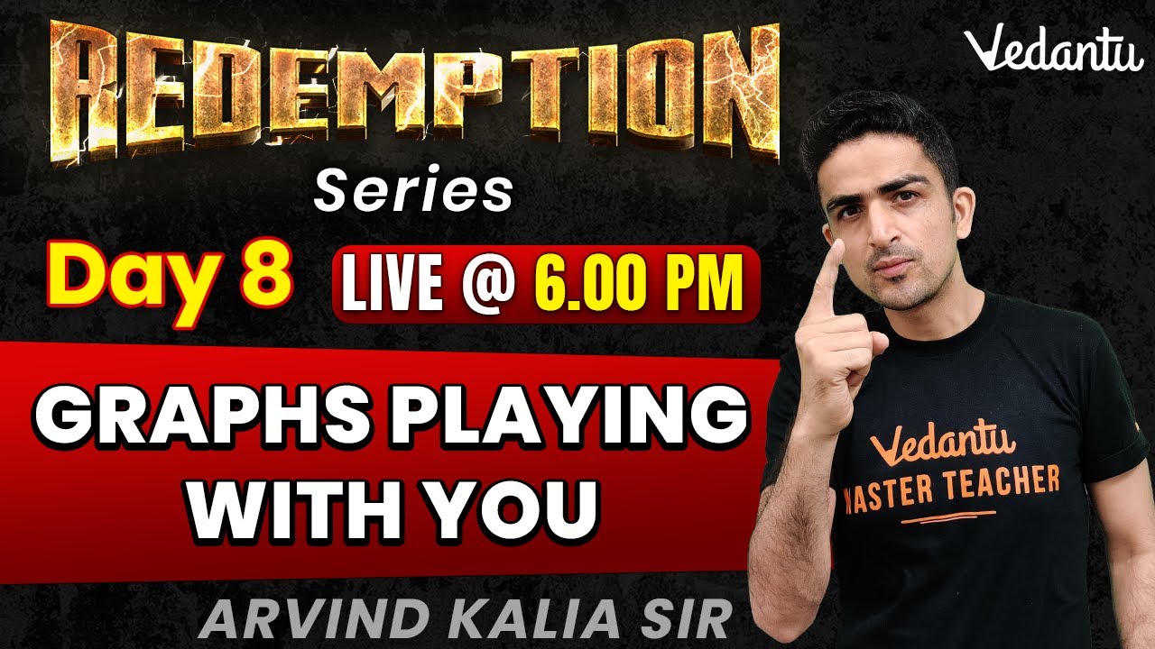 Redemption Day 8 | Graphs Fundamentals and Applications | Class 11|JEE ...