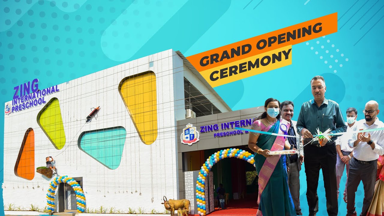 Zing International Preschool | Inauguration Highlights (March 13, 2022 ...