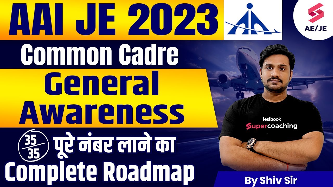 AAI JE Common Cadre Syllabus 2023 AAI JE General Awareness Syllabus aai-je-common-cadre-syllabus-2023-aai-je-general-awareness-syllabus