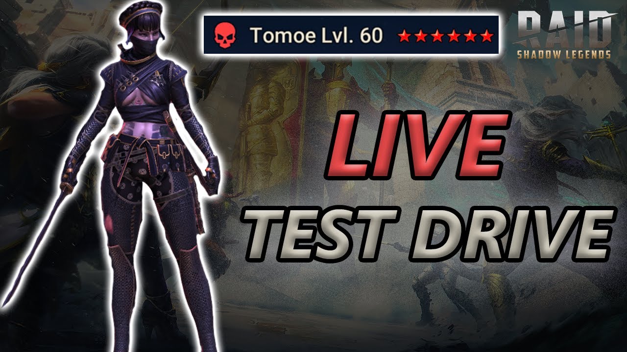 LIVE TEST DRIVE | FULLY AWAKENED TOMOE SPOTLIGHT | Raid: Shadow Legends ...