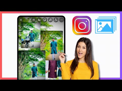 Instagram'da bir hikayeye birden fazla fotoğraf nasıl eklenir