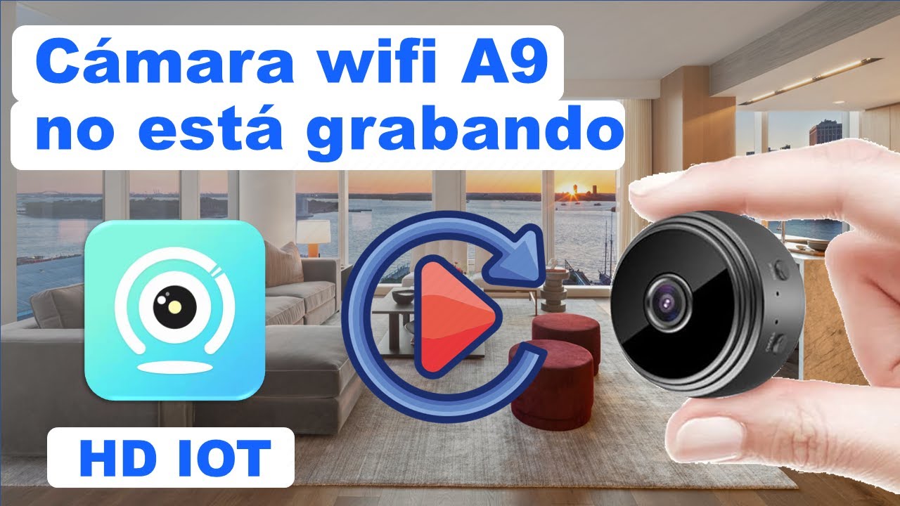 HD IOT CAMERA mi cámara wifi A9 no está grabando y ¿cómo ver las grabaciones? - YouTube