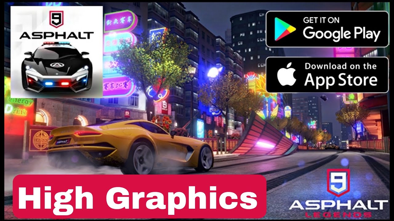 Asphalt 9 Legends | High Graphics | 60FPS | Gameplay - YouTube